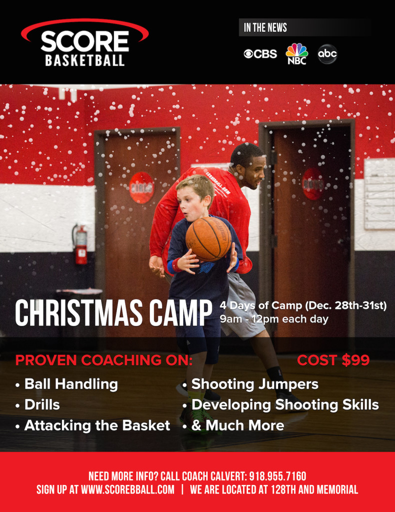 Christmas Camp Flyer - 2015 - Score Basketball - Score Basketball